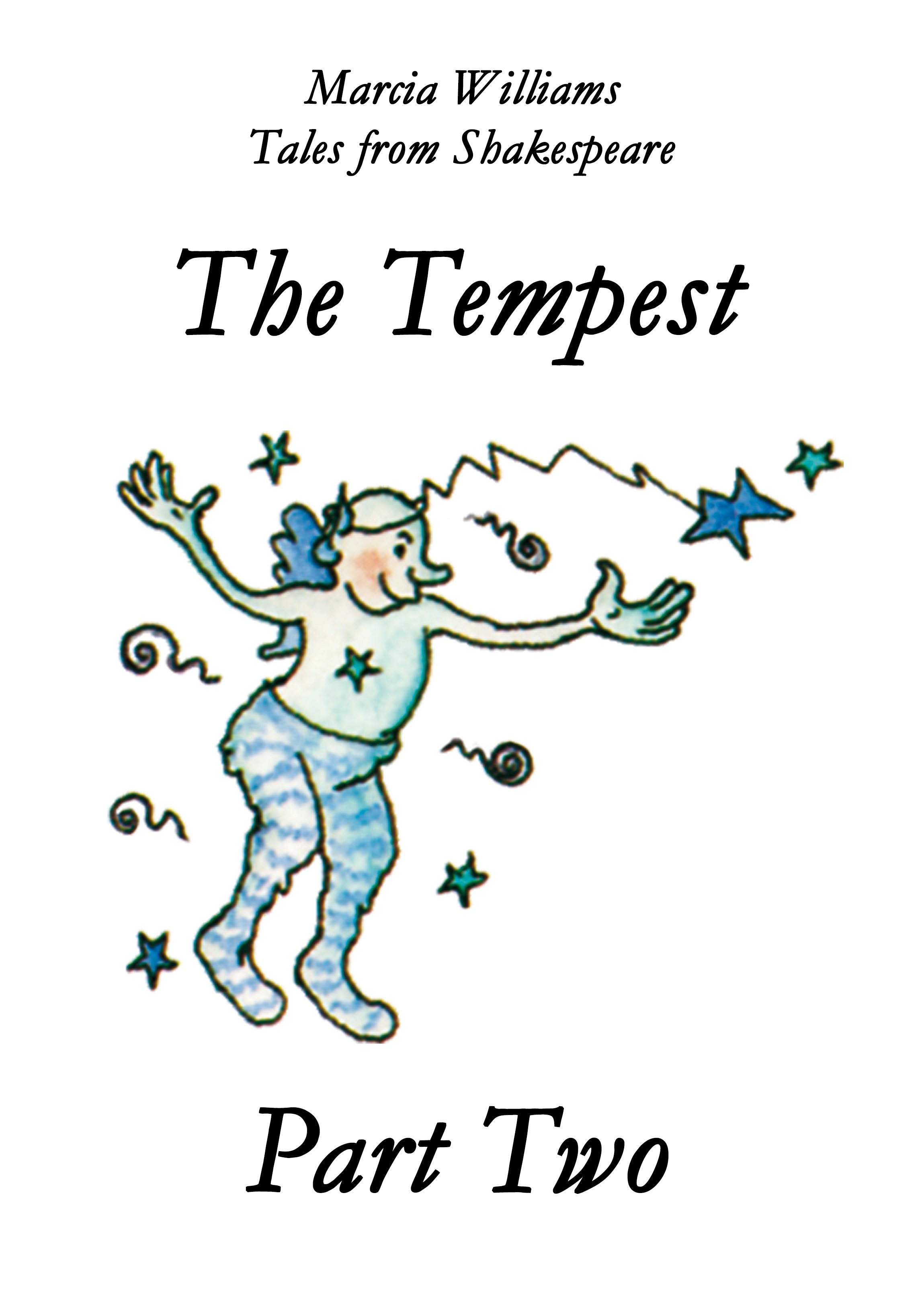 Story Time - The Tempest, part two